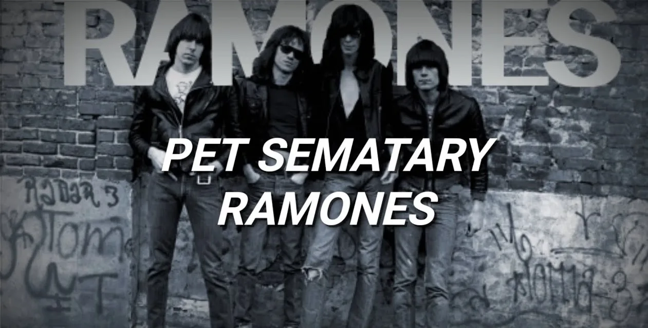 Pet Sematary-Ramones - Horror d'Elite