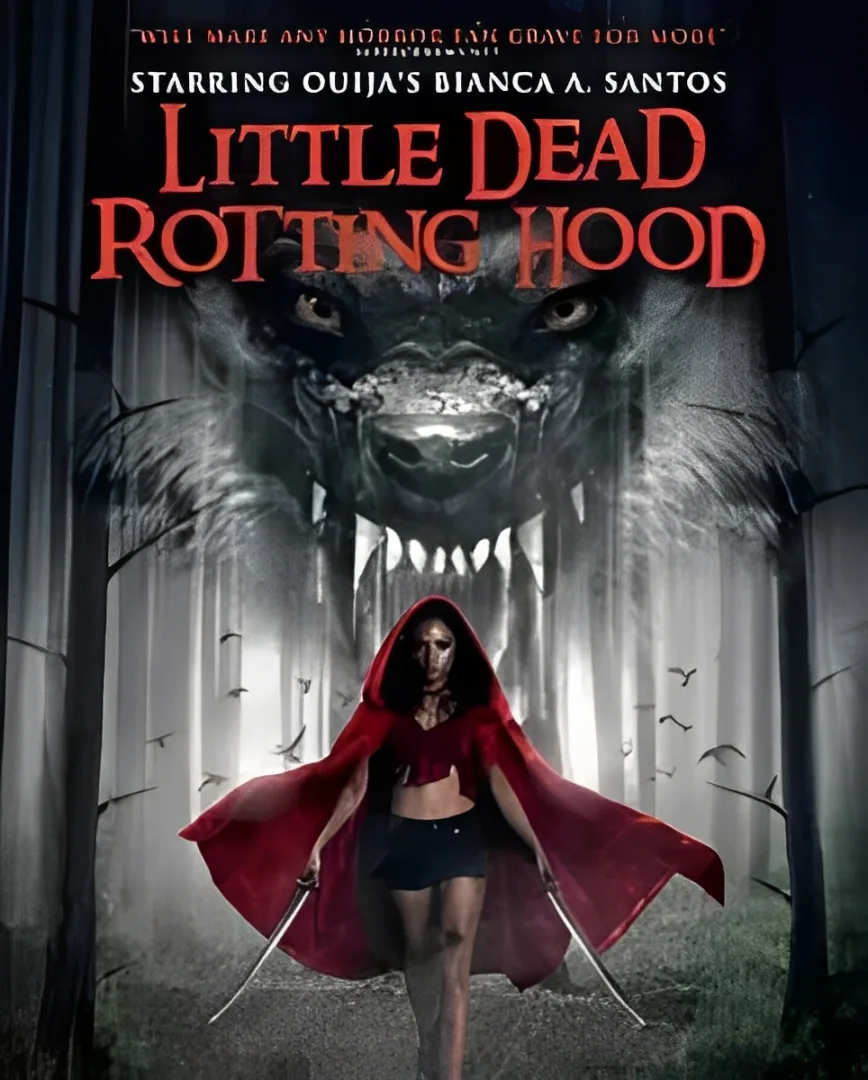 Little Dead Rotting Hood - Horror d'Elite